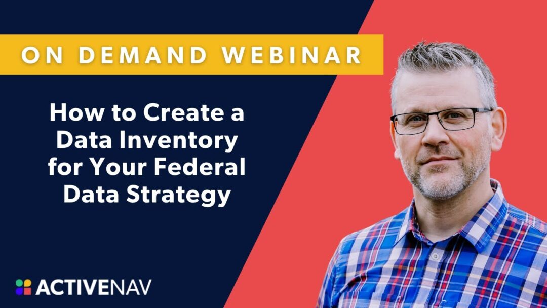 How to Create a Data Inventory for Your Federal Data Strategy - ActiveNav