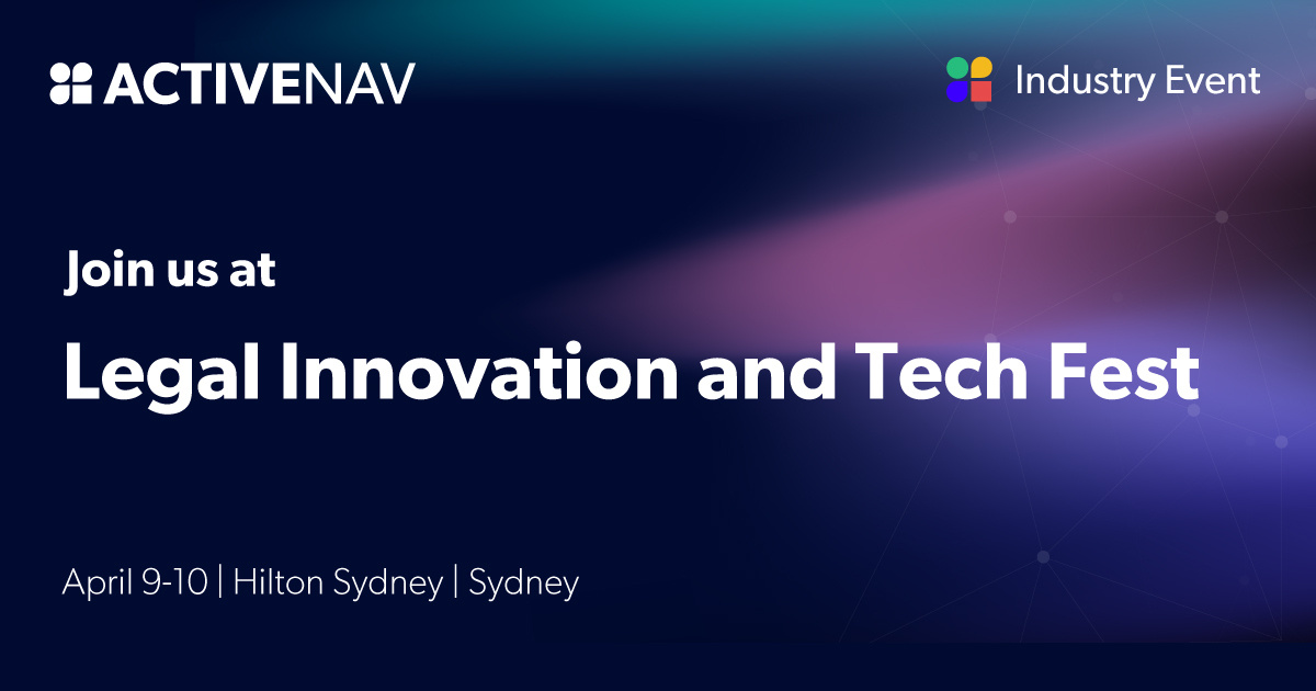 Meet ActiveNav at Legal Innovation and Tech Fest